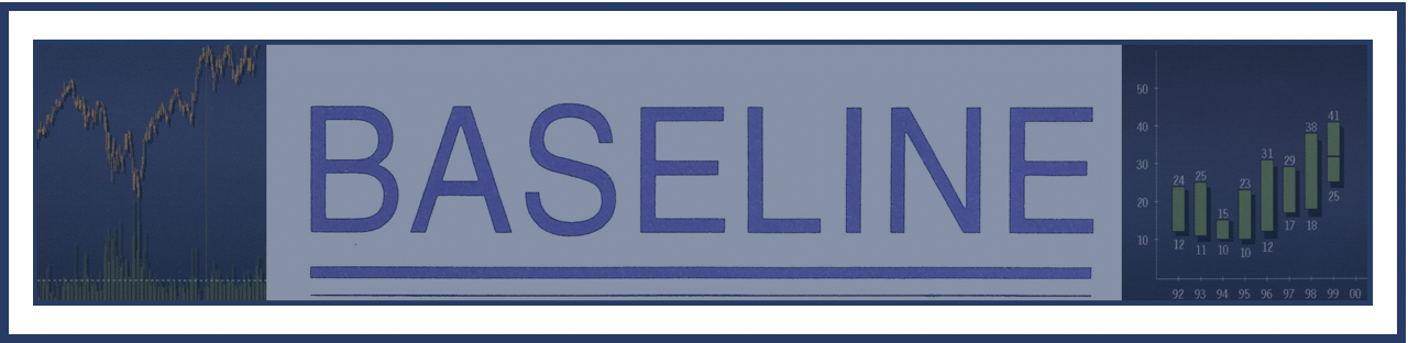 WHAT WAS BASELINE? - Ed Zier